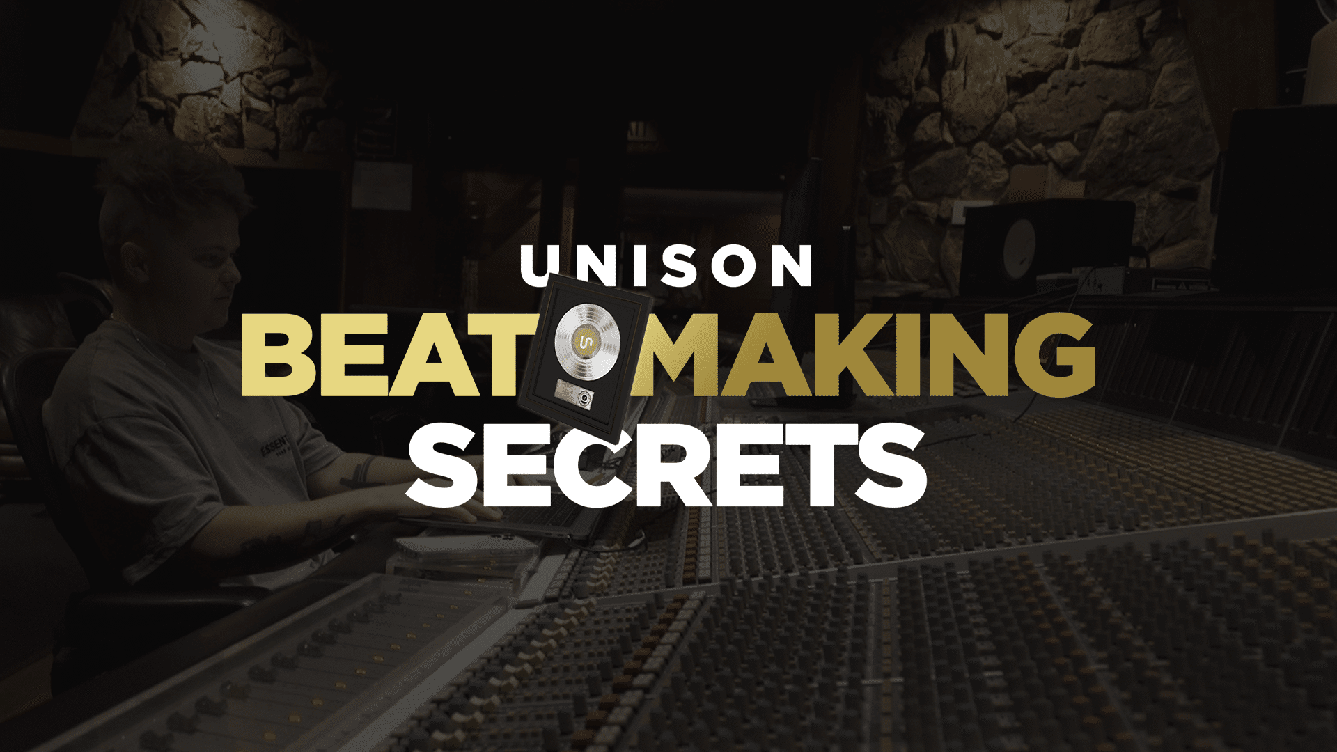 Unison Beatmaking Secrets - Unison